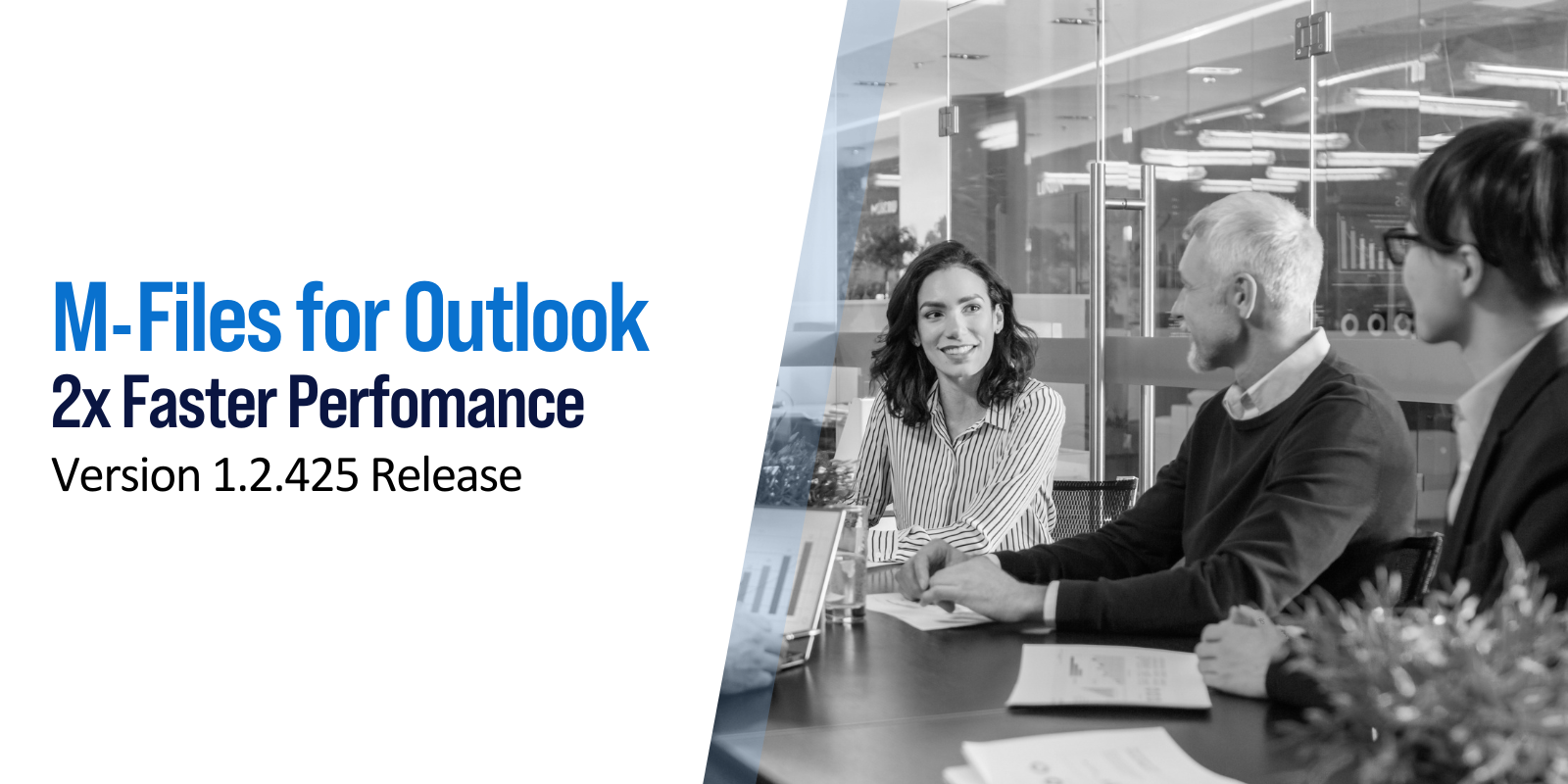 M-Files for Outlook 1.2.425 Release - 2X Faster Performance - Product ...