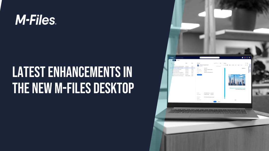 Latest enhancements in the new M-Files Desktop - Product News - News ...