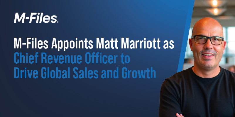 Press Release | M-Files Appoints Matt Marriott as Chief Revenue Officer ...