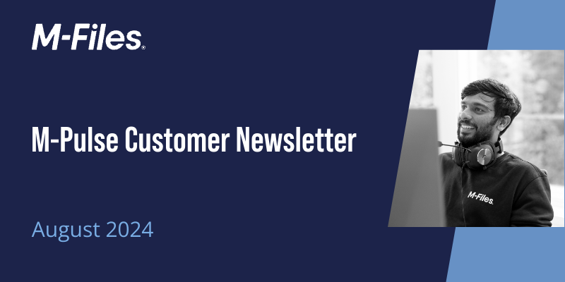 M-Pulse Customer Newsletter | August 2024 - Customer Success News - News & Announcements - M ...